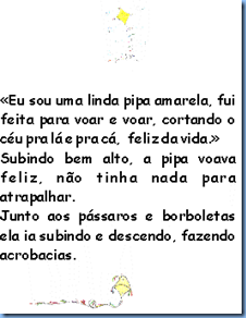 Era uma vez...: A pipa colorida